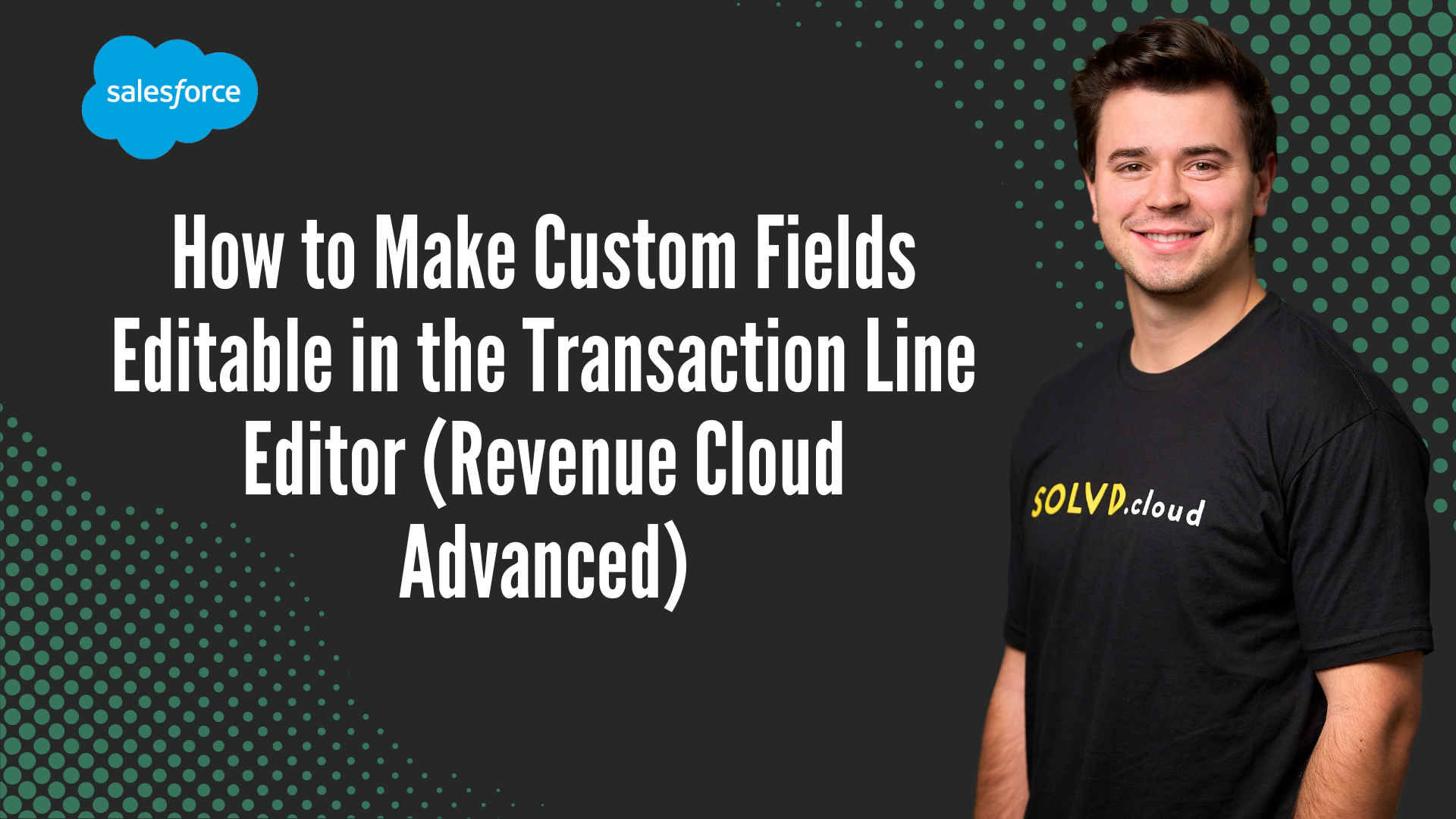 How to Make Custom Fields Editable in the Transaction Line Editor ...